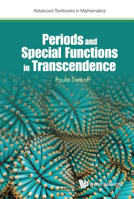 Periods and Special Functions in Transcendence - ISBN13:9781786342942 ...
