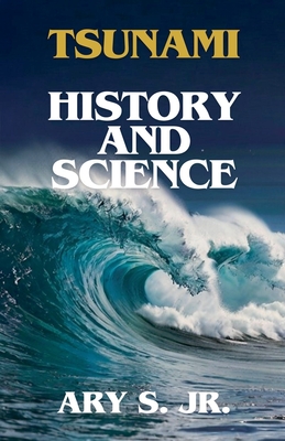 Tsunami History and Science - ISBN13:9798227404473 - 澜瑞外文-网上购买外文原版进口图书 ...