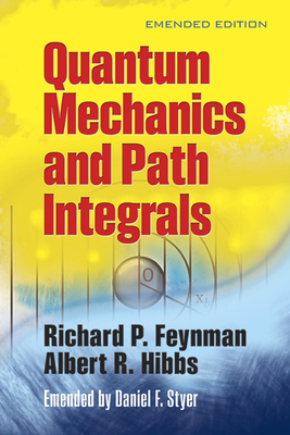 Quantum Mechanics and Path Integrals - ISBN13:9780486477220 - 澜瑞外文-网上购买 ...