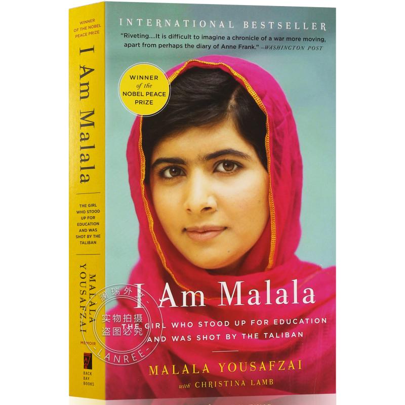 I Am Malala: The Girl Who Stood Up for Education and Was Shot by the ...